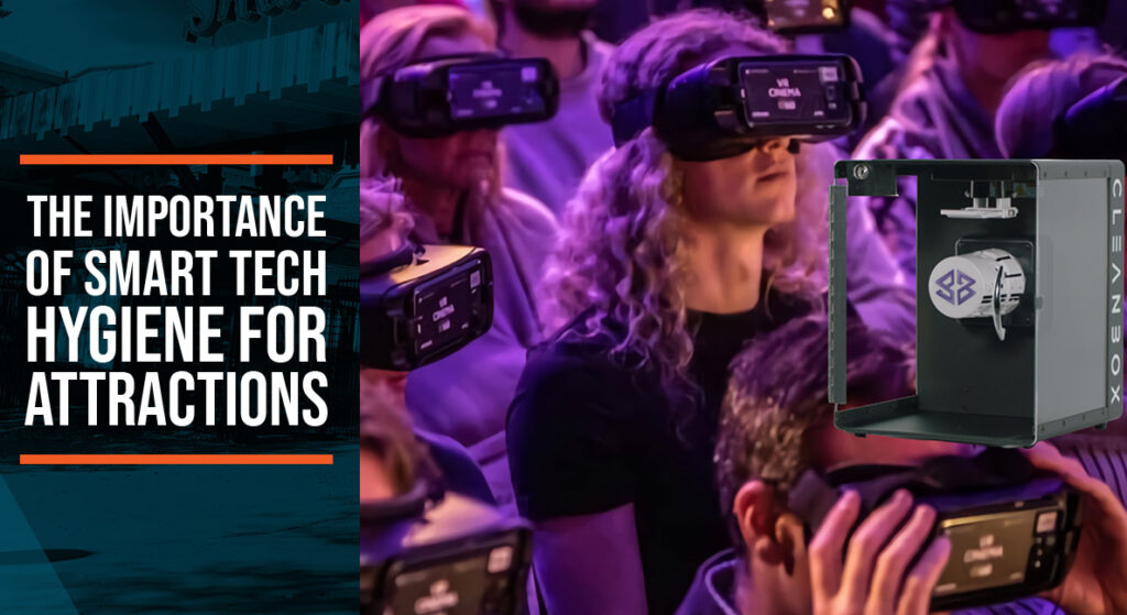The Importance Of Smart Tech Hygiene For Attractions - Menalac